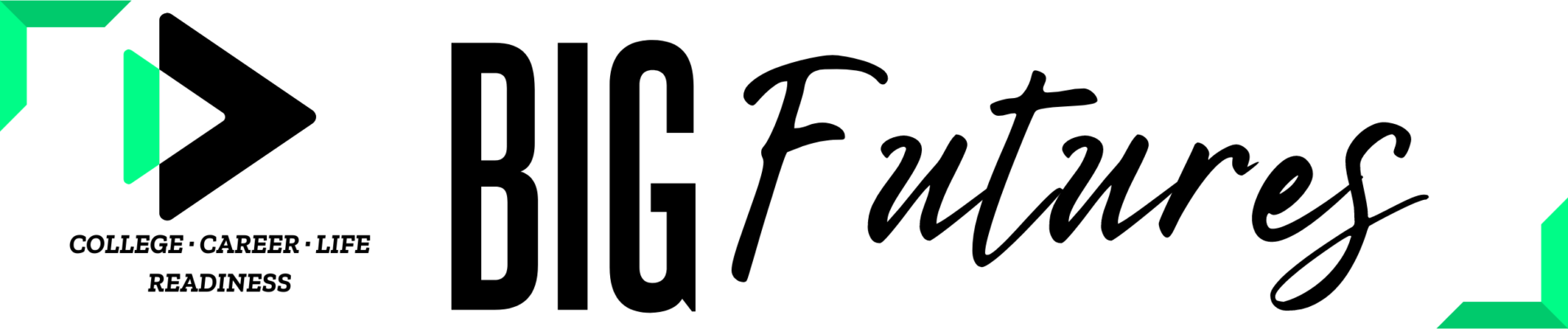 BIG FUTURES: College, Career, Life Guidance | BBBSATL