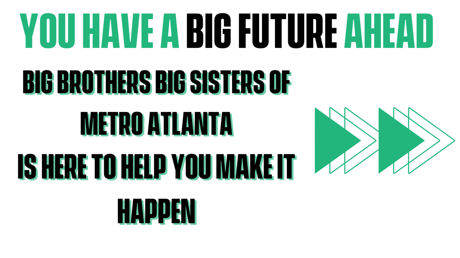 BIG FUTURES: College, Career, Life Guidance | BBBSATL